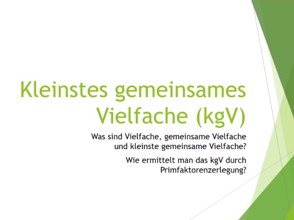 kleinstes gemeinsames Vielfache (kgV)