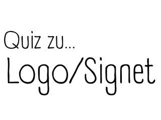 Logo und Signet - Gestaltung & Merkmale
