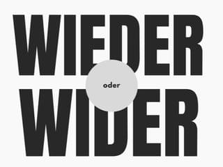 Unterschied zwischen wieder- und wider-