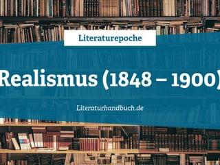 Literaturepoche Realismus