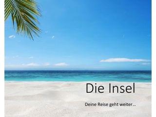 Die Insel - Des Rätsels Lösung