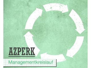 Managementkreislauf AZPERK
