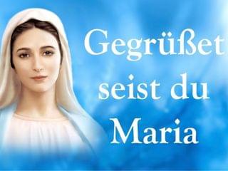 Gegrüßet seist du, Maria