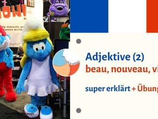 Adjektive Französisch beau nouveau vieux