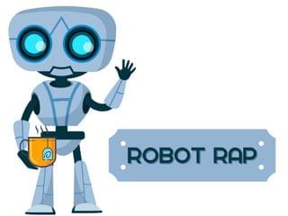 Robot Rap